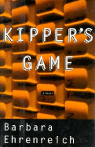 Kipper's Game by Barbara Ehrenreich: Used 9780374181550| eBay