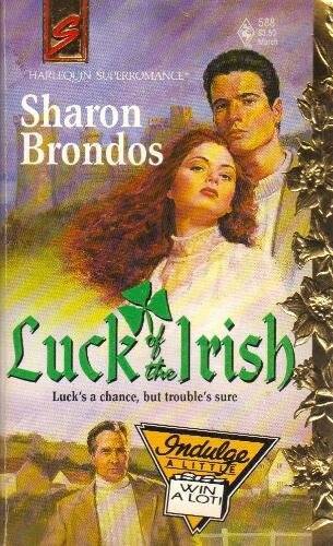 Luck of the Irish (Harlequin Superromance No 588) By Sharon Brondos ...