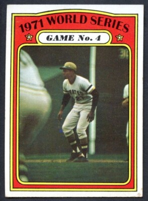 1972 TOPPS #226 ROBERTO CLEMENTE PIRATES HOF 1971 WORLD SERIES GAME 4 ...