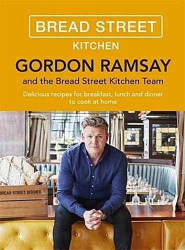 Gordon Ramsay Bread Street Kitchen ~ Gordon Ramsay ~ 9781473651432 ...