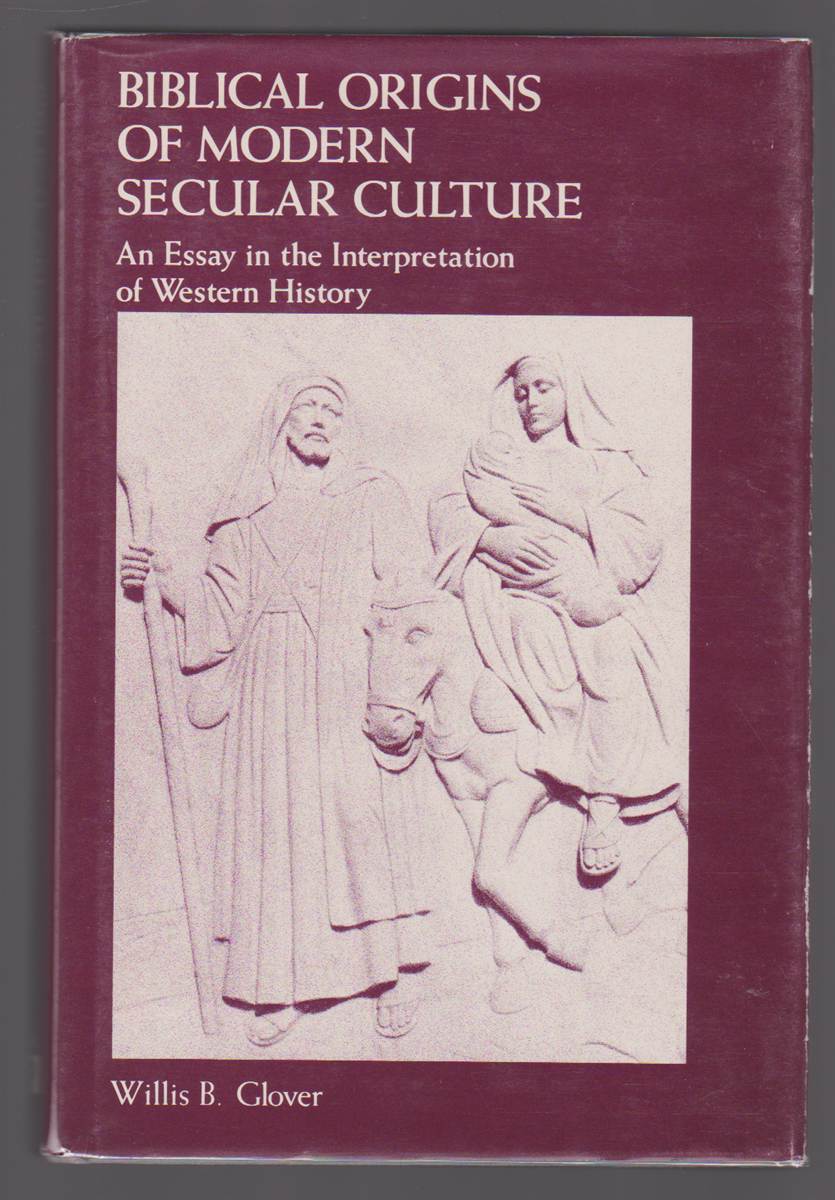 BIBLICAL ORIGINS OF MODERN SECULAR CULTURE | eBay