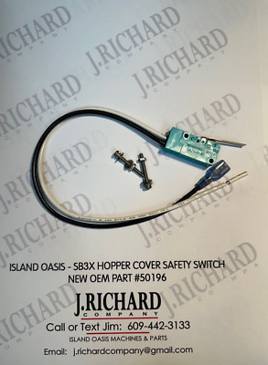 ISLAND OASIS - SB3X MACHINE - ICE HOPPER MICRO SAFETY SWITCH - OEM PART ...