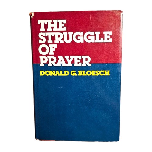 The Struggle of Prayer Hardcover Donald G.Bloesch | eBay Australia