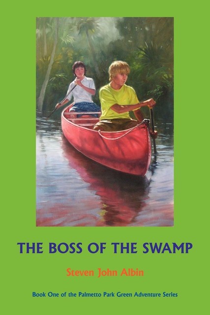 The Boss of the Swamp von Steven John Albin (2005, Taschenbuch) online ...
