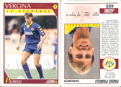 SCORE 92 CALCIO TRADING CARD anno 1992 -VERONA , PIUBELLI-N.403 | eBay