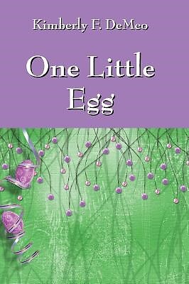 One Little Egg by Demeo, Kimberly F. -Hcover | eBay Australia