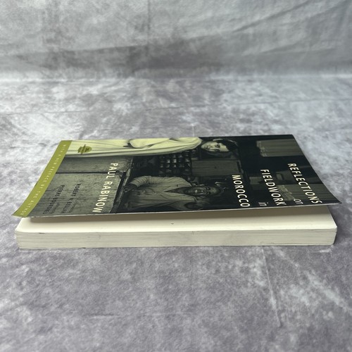 Reflections on Fieldwork in Morocco by Paul Rabinow 2007 VERY GOOD ...