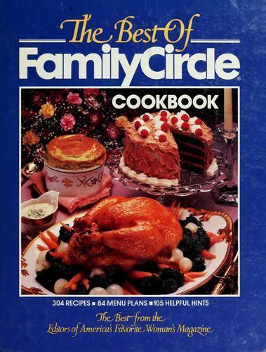 Best of Family Circle Cookbook by Family Circle Staff (Hardcover) for ...