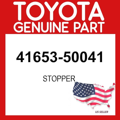 TOYOTA GENUINE 41653-50041 STOPPER OEM | eBay