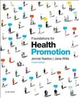 Foundations for Health Promotion by Msc Wills, Jane, Ba, Ma: New ...