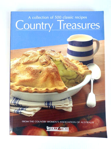 Country Treasures A collection Of 500 classic recipes CWA Cookbook PB ...