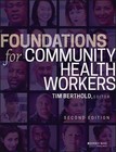 Foundations for Community Health Workers by Berthold, Timothy ...