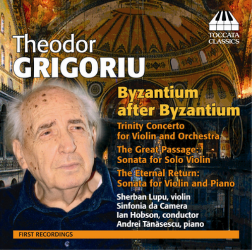 Theodor Grigoriu Theodor Grigoriu: Byzantium After Byzantium (CD) Album ...