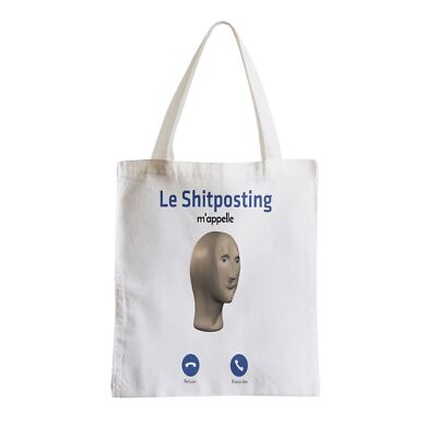 Sac en Tissu Le Shitposting M'Appelle Parodie Blague Téléphone Meme ...