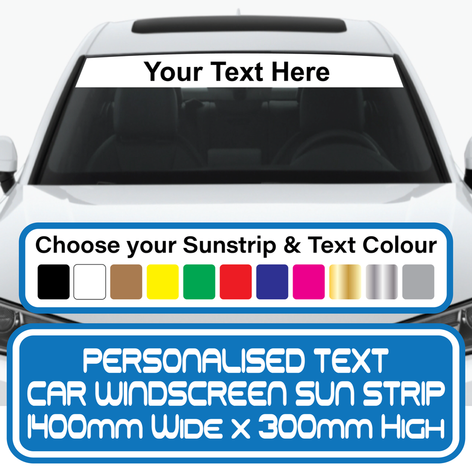 Personalised Car van Sun Strip vinyl visor decal Graphic Sunstrip Many ...