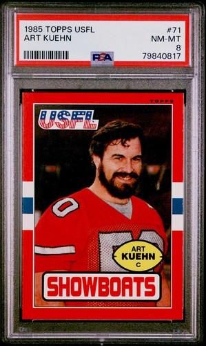 1985 Topps USFL Football Art Kuehn #71 PSA 8 Showboats | eBay