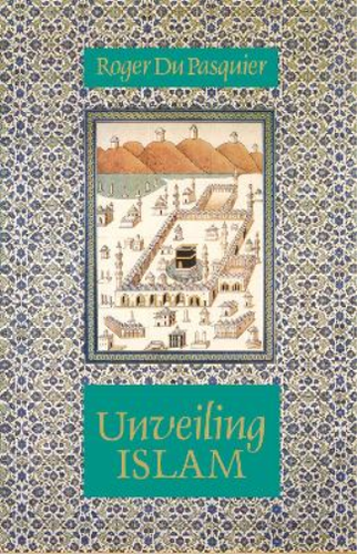 Roger Pasquier Unveiling Islam (Poche) 9780946621323 | eBay