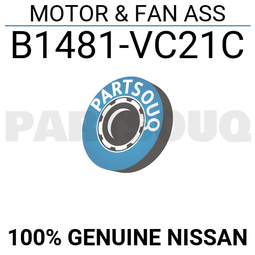 B1481VC21C Genuine Nissan MOTOR & FAN ASS B1481-VC21C | eBay