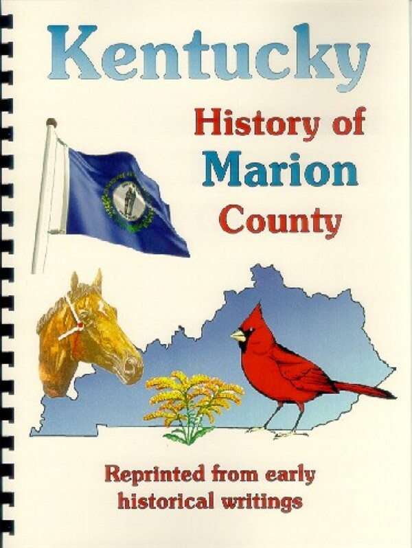 Marion County Kentucky New RP 1888 Biographies & More Lebanon KY ...