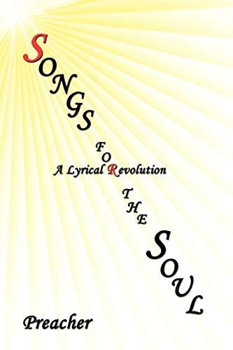 Songs for the Soul: A Lyrical Revolution 9781434354471| eBay