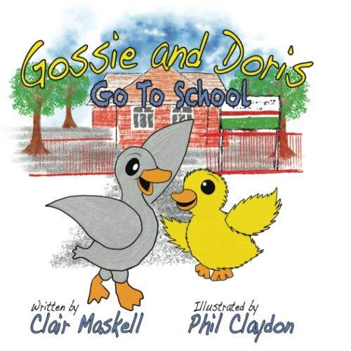 Gossie and Doris Go To School by Maskell, Clair Book The Fast Free ...