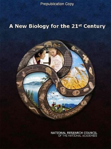 New Biology for the 21st Century by Division on Earth and Life Studies ...