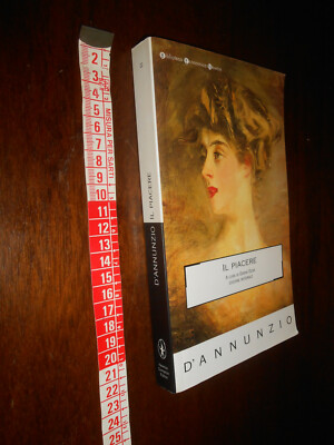 LIBRO: Il piacere (Biblioteca economica Newton) By Gianni Oliva G. D ...