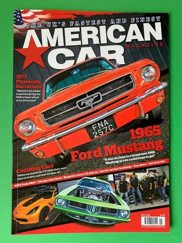 AMERICAN CAR MAGAZINE - May 2015 - Ford Mustang 1965 - Plymouth ...