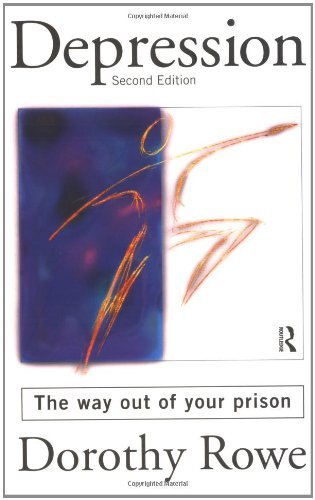 Depression: The Way Out of Your Prison By Dorothy Rowe. 9780415144827 ...
