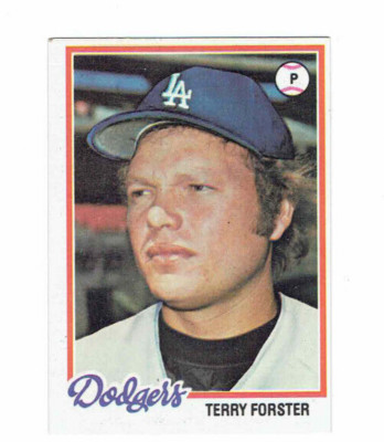 Terry Forster Los Angeles Dodgers Pitcher #347 Topps 1978 #Baseball ...