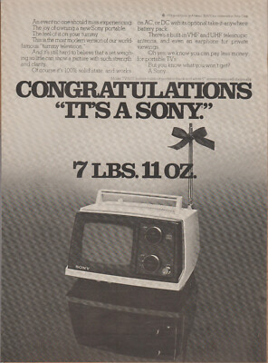 1975 Sony Portable TV - "Congratulations It's A Sony. 7 LBS. 11 OZ ...