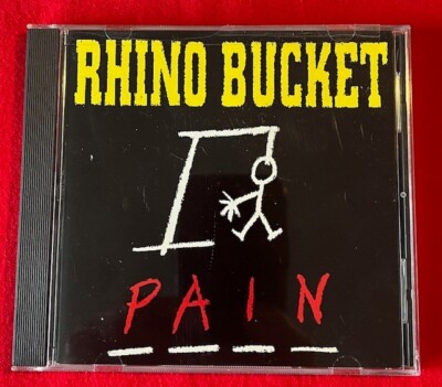 Rhino Bucket - Pain - Rhino Bucket CD | eBay