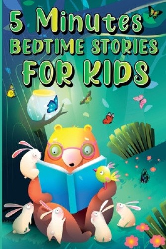 5 Minutes Bedtime Stories for Kids: Amazing Sleepy Time Story Book for ...