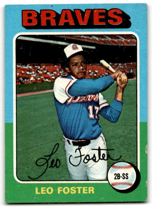 1975 Topps Leo Foster #418 Atlanta Braves VG-EX | eBay