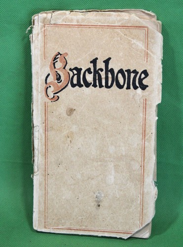 Antique Book RARE & UNIQUE Dated 1909 BACKBONE Very Topical For Today ...