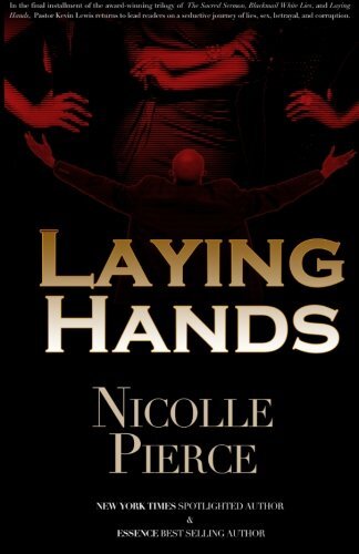 LAYING HANDS: THE REDEMPTION By Nicolle Pierce & Delilah Varnum ...