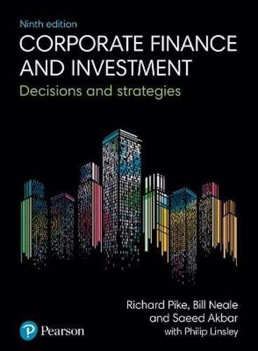 Corporate Finance and Investment: Decisions and Strategies by Richard ...
