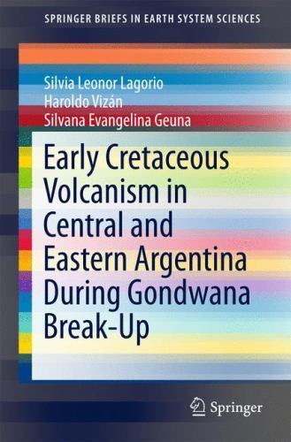 Early Cretaceous Volcanism in Central and Eastern Argentine During ...