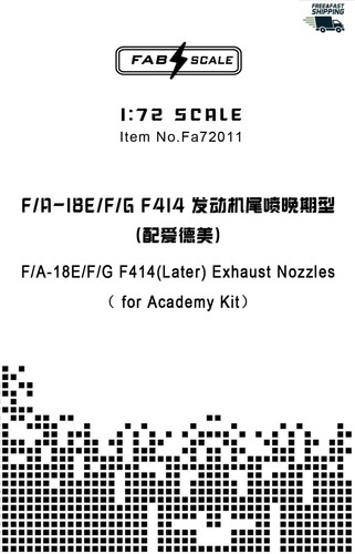 FAB FA72011 1/72 F/A-18E/F/G F414(Later)Engine Exhaust Nozzles(For ...