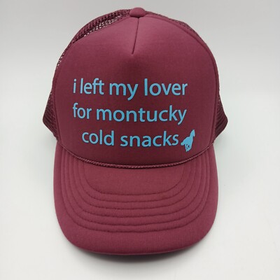 I Left My Lover for Montucky Cold Snacks Hat Trucker Cap Snapback ...