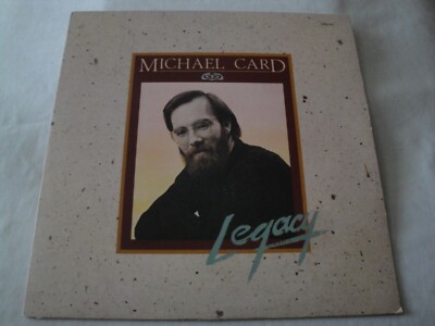 MICHAEL CARD Legacy VINYL LP ALBUM 1983 MILK & HONEY RECORDS | eBay