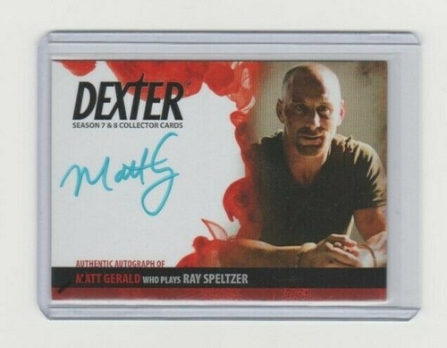 DEXTER SEASON 7 & 8 MATT GERALD AS RAY SPELTZER AUTOGRAPH CARD #AMG ...