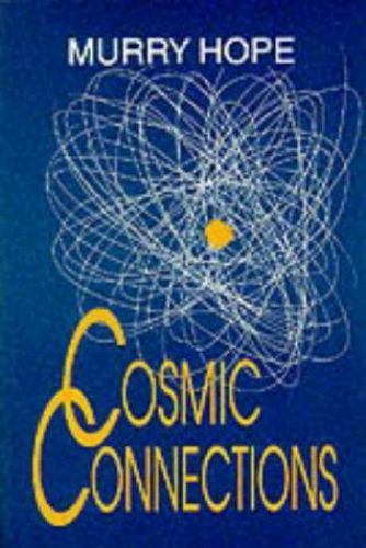 Cosmic Connections by Murry Hope (1996, Trade Paperback) for sale ...