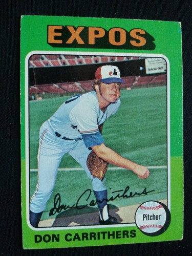 1975 Topps Baseball Card # 438 Don Carrithers - Montreal Expos | eBay