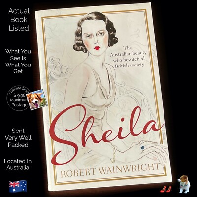 Sheila Robert Wainwright PB The Australian Beauty Who Bewitched British ...