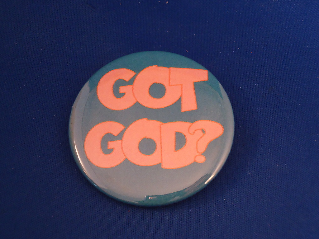 Lot of 5 "GOT GOD?" Christian BUTTONS pins pinbacks 2 1/4" CHURCH ...