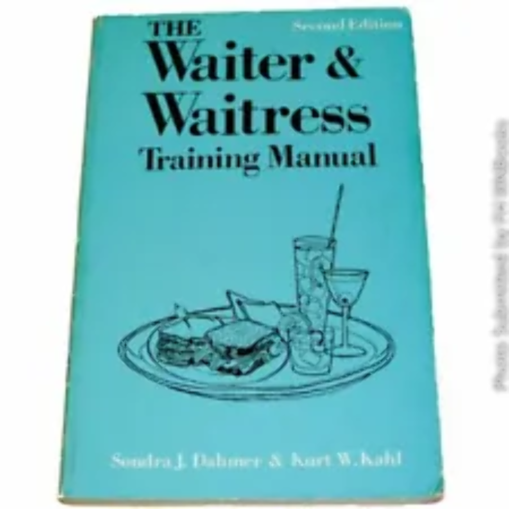 The Waiter and Waitress Training Manual Food Hospitality (1982 ...