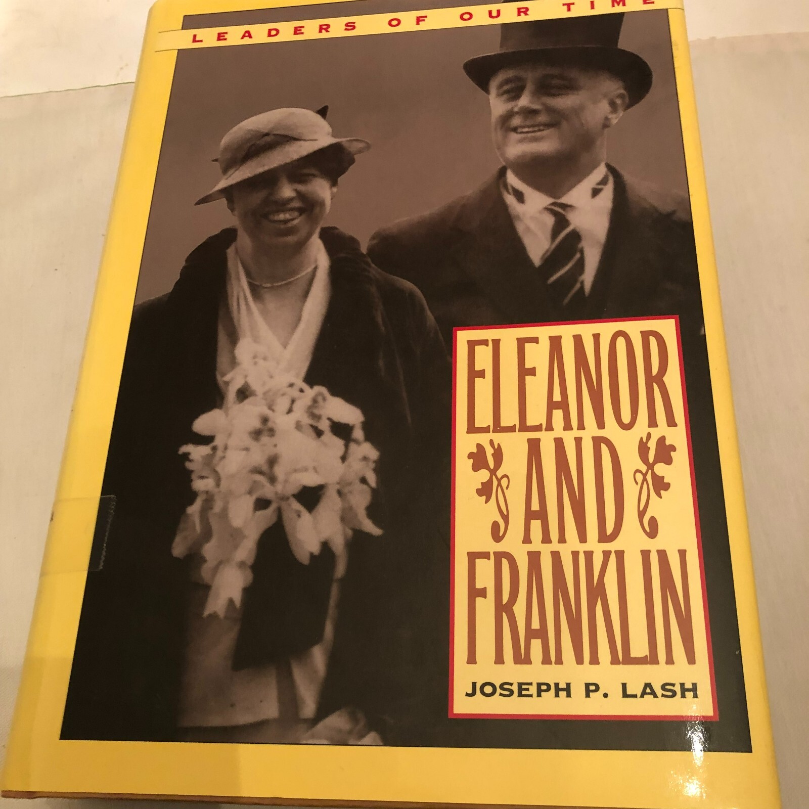 RARE! Eleanor and Franklin by Joseph Lash (1995 Hardcover) Leaders of ...