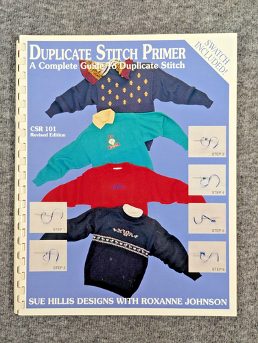 Duplicate Stitch Primer: A Complete Guide To Duplicate Stitch, Sue ...