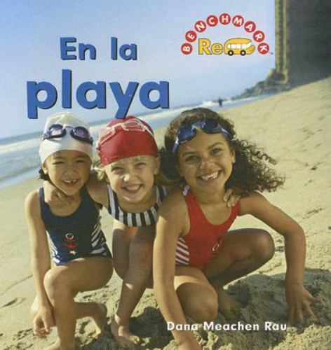 En la Playa (at the Beach) by Dana Meachen Rau (2009, Library Binding ...